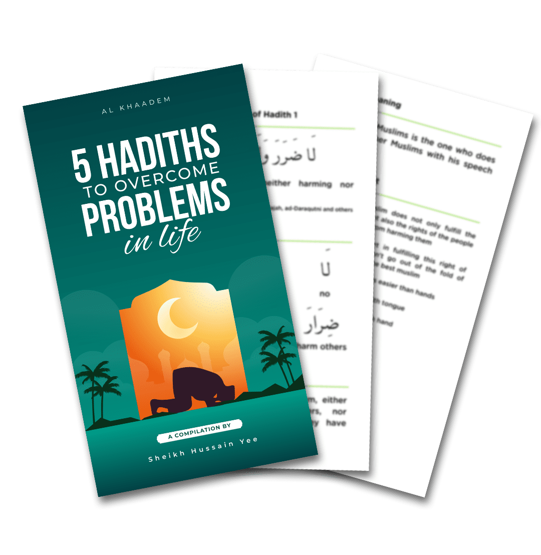 [FREE E-BOOK] 5 Hadith to Overcome Problems in Life